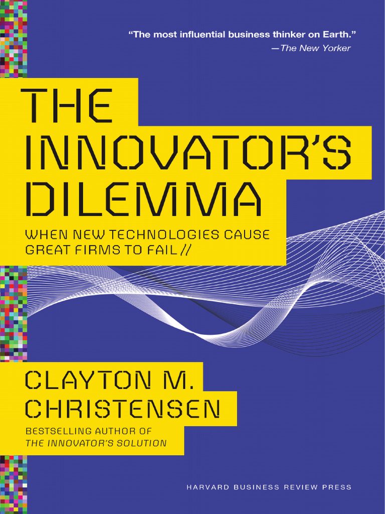 Understanding the Innovator's Dilemma | PDF | Theory | Copyright