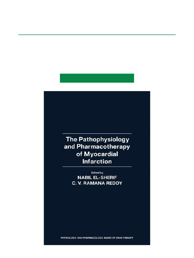 Full Download The Pathophysiology and Pharmacotherapy of Myocardial ...