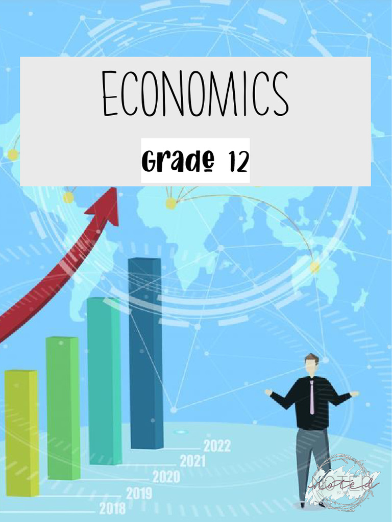 Grade 12 Economics Overview | PDF | Recession | Gross Domestic Product
