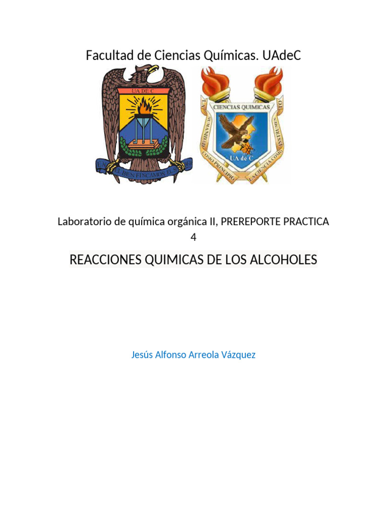 LabOrganicaII Reporte P4 Jesús Arreola | PDF | Sustancias químicas | Compuestos químicos