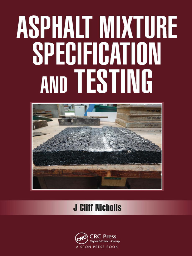 Asphalt Mixture Specification and Testing | PDF | Road Surface | Concrete