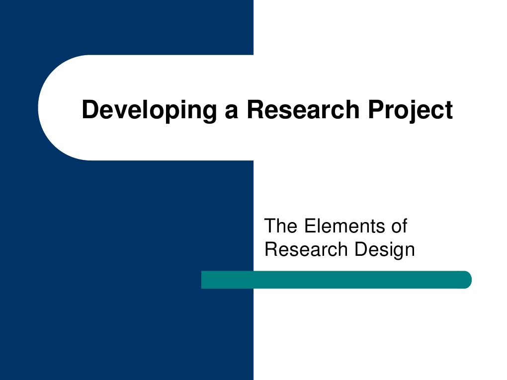 Developing A Research Project: The Elements of Research Design | PDF ...