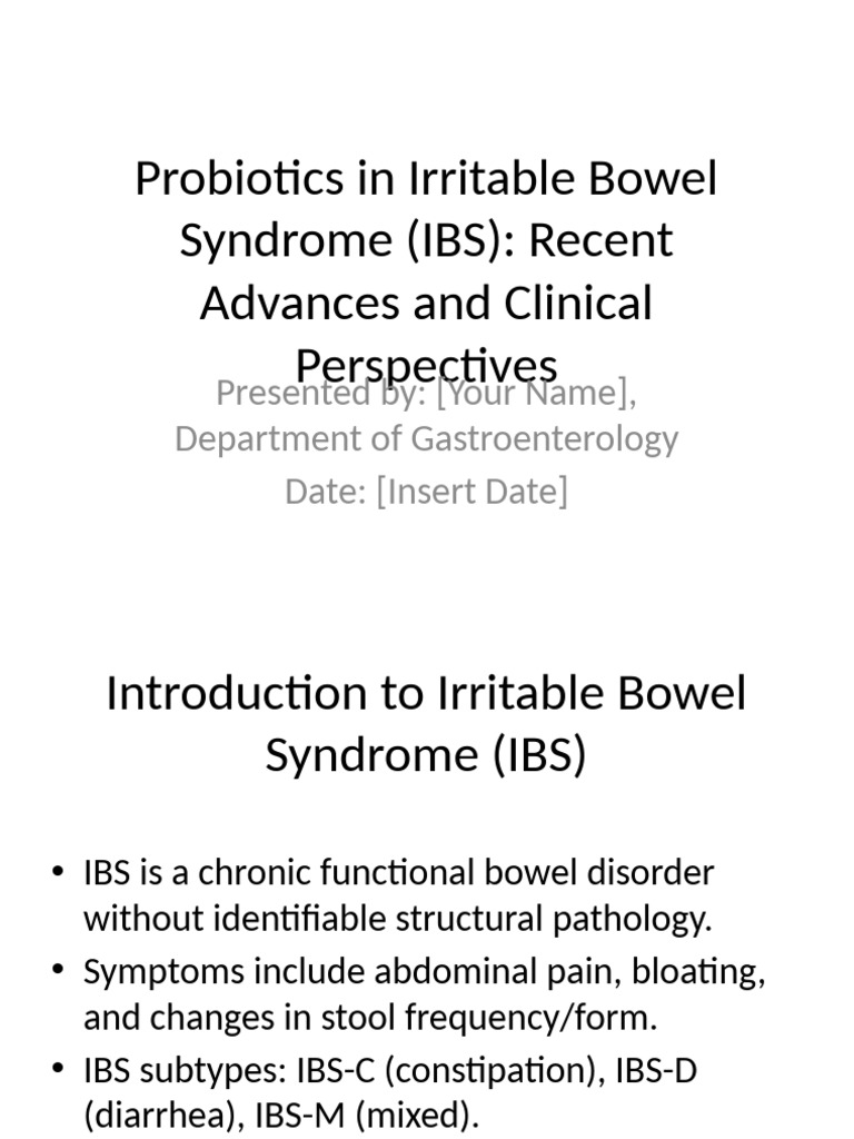 Probiotics in IBS: Advances and Guidelines | PDF | Irritable Bowel ...