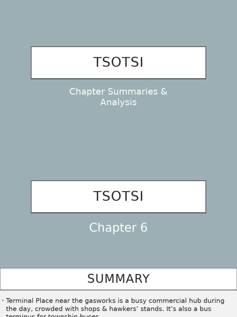 Tsotsi Chapter Summaries Analysis | PDF | Nihilism