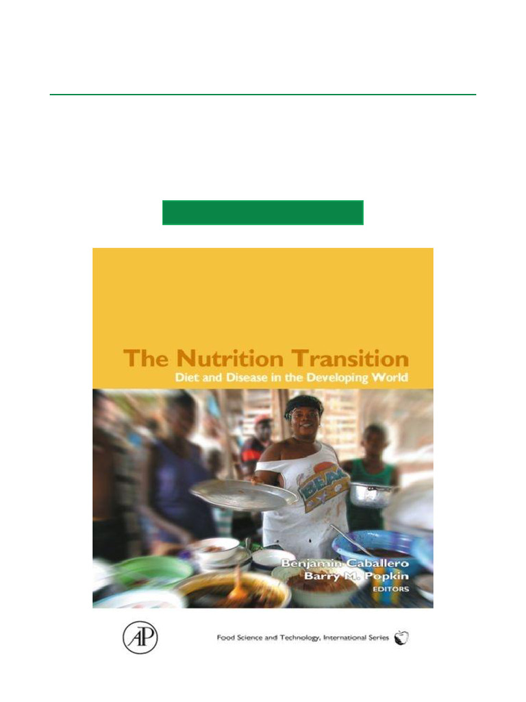 Explore The Nutrition Transition Diet and Disease in The Developing ...