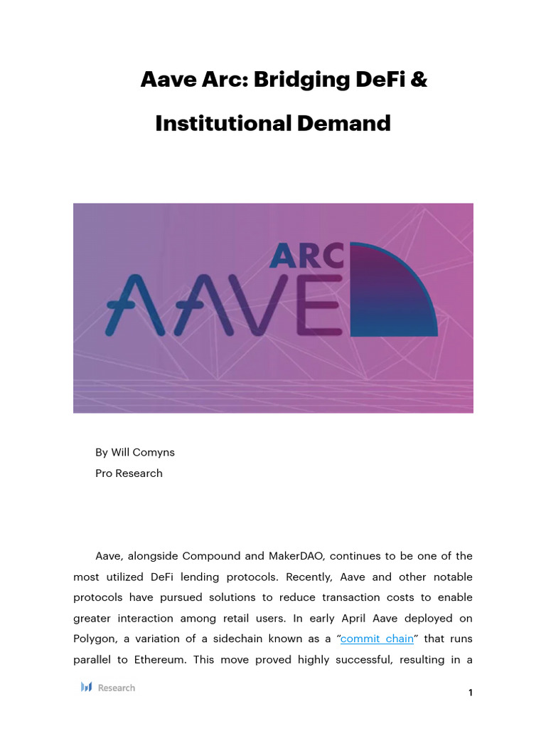 Aave Arc- Bridging DeFi & Institutional Demand | PDF | Economies | Private Sector