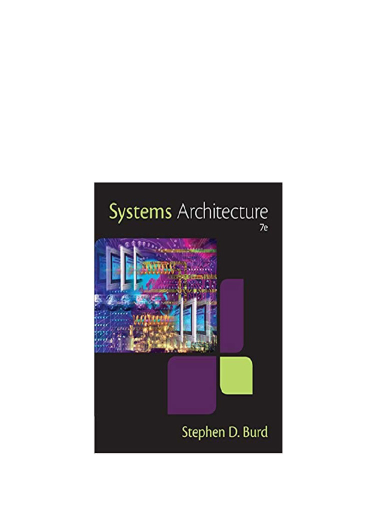 (Ebook PDF) Systems Architecture 7th Edition by Stephen D. Burd ...
