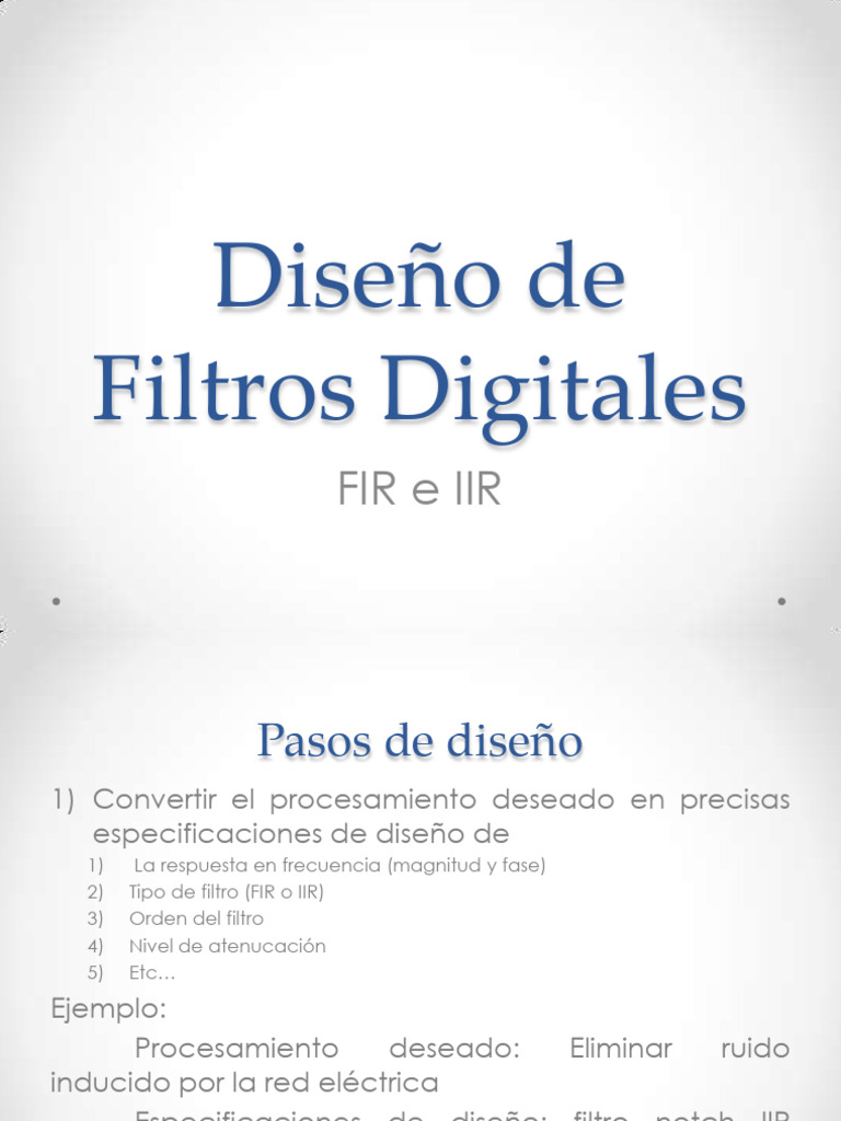 Diseño de Filtros Digitales FIR e IIR | PDF | Filtro electronico ...