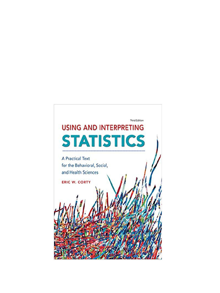 (eBook PDF) Using and Interpreting Statistics: A Practical Text for the ...