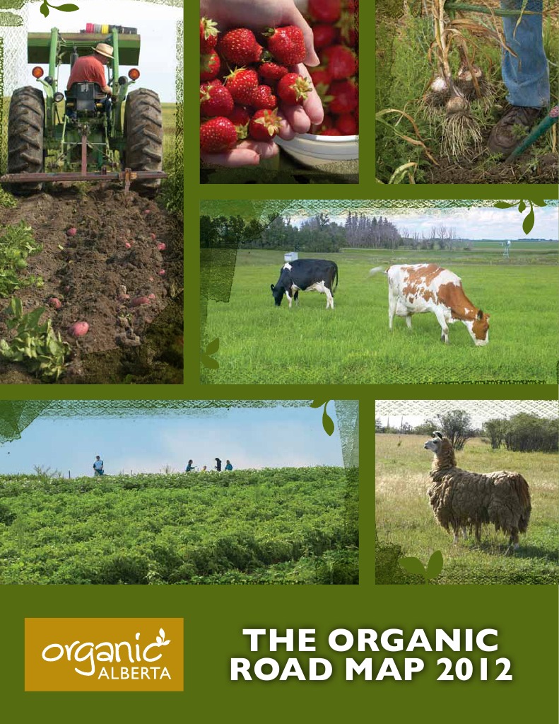 2012 Organic Road Map | PDF | Saskatchewan | Cereals
