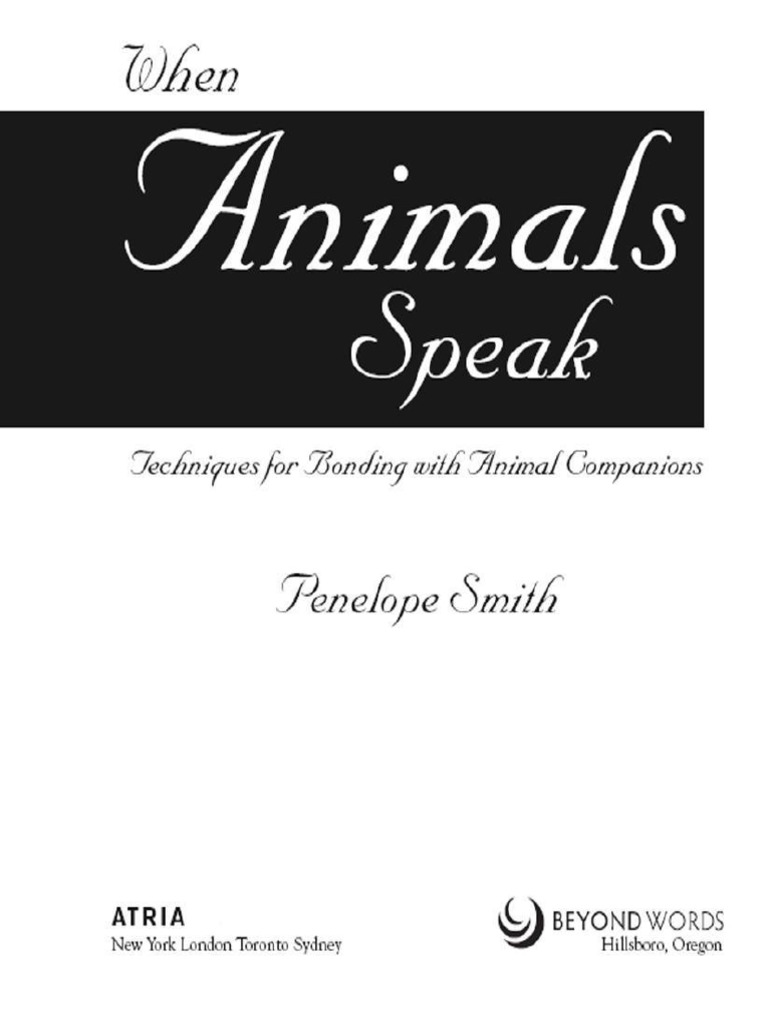 When Animals Speak_ Techniques for Bonding With Animal Companions ...