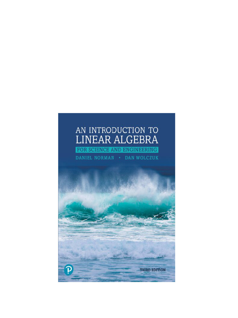Introduction To Linear Algebra For Science and Engineering, 3rd Edition ...