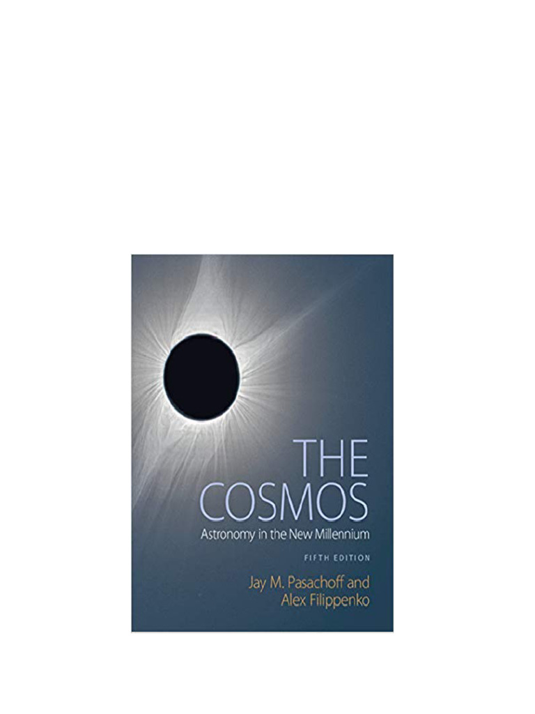 (Ebook PDF) The Cosmos: Astronomy in The New Millennium 5th Edition ...