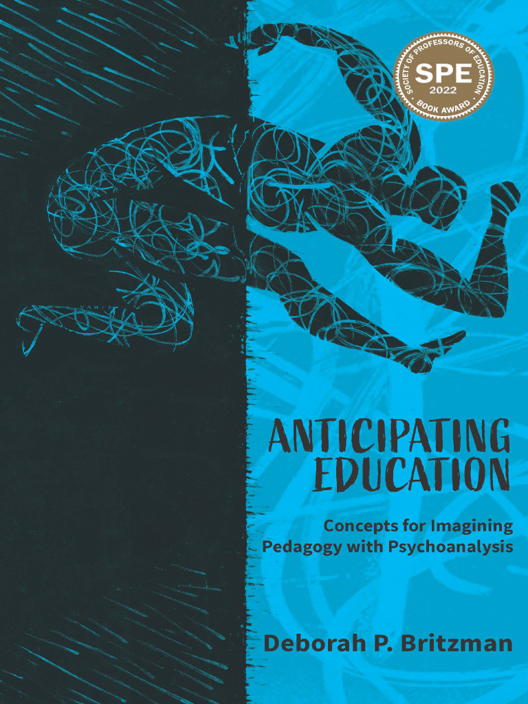 Deborah Britzman - Anticipating Education - Concepts For Imagining ...