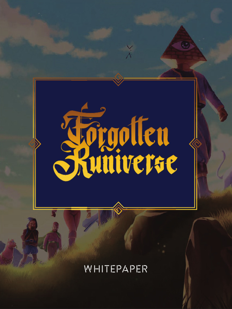 Forgotten Runiverse Whitepaper | PDF | Accuracy And Precision
