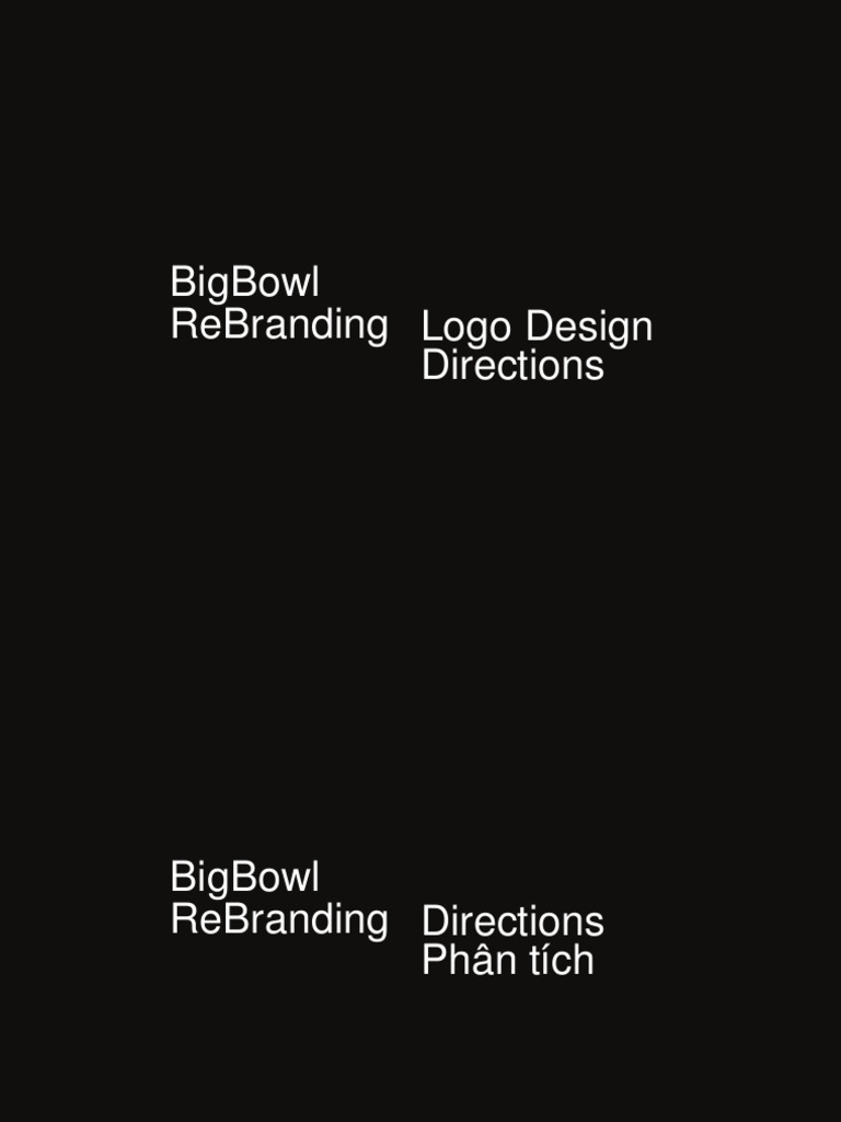 BigBowl ReBranding Directons R0 | PDF