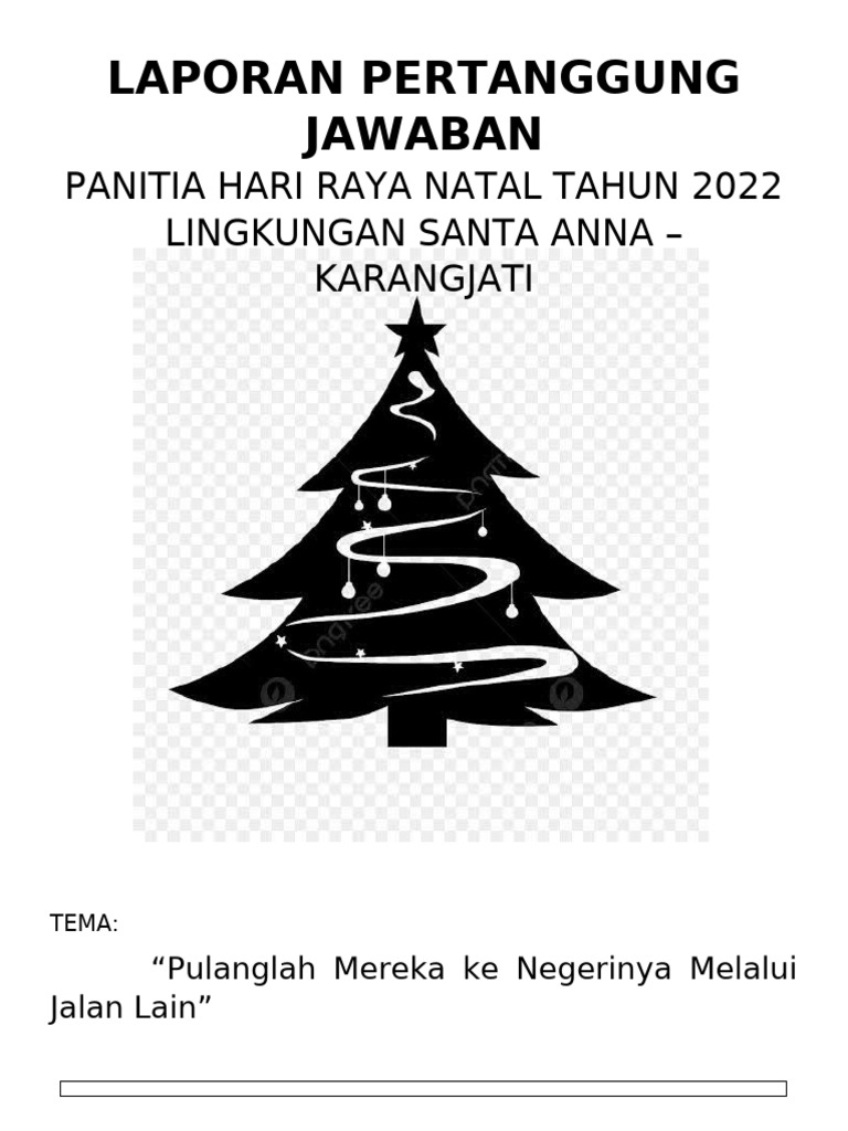 Laporan Pertanggungjawaban Panitia Natal Tahun 2022 Lingkungan Santa ...