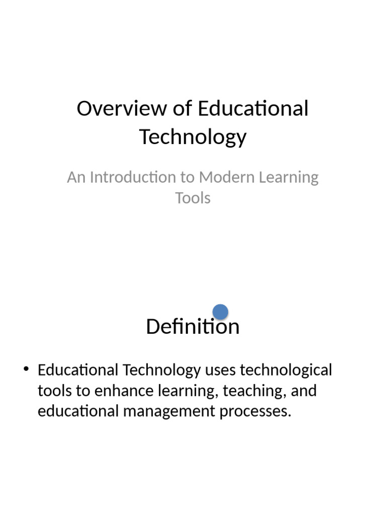 Overview_of_Educational_Technology_Enhanced (1) | PDF