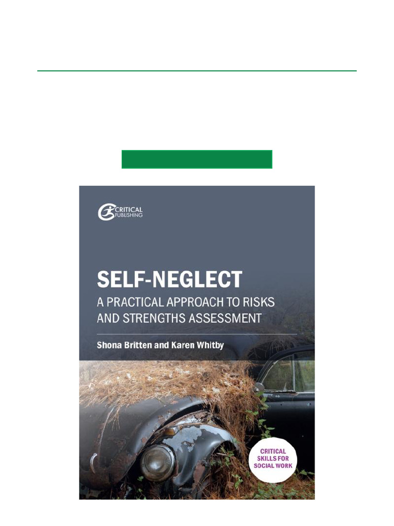 Just Released Self Neglect A Practical Approach To Risks and Strengths ...