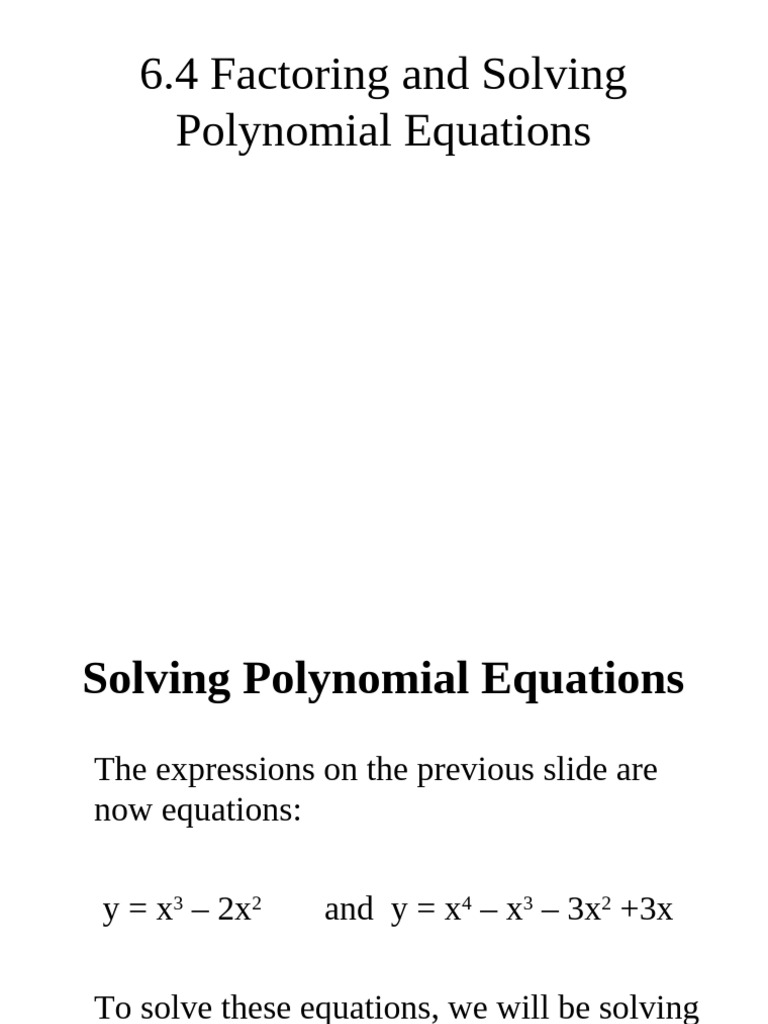 5.4-Factoring and Solving Polynomial Equations | PDF | Factorization | Quadratic Equation