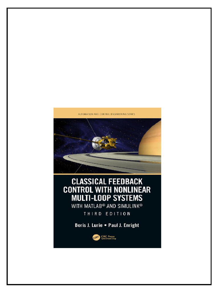 Classical Feedback Control With Nonlinear Multiloop Systems With Matlab And Simulink 3rd Edition ...