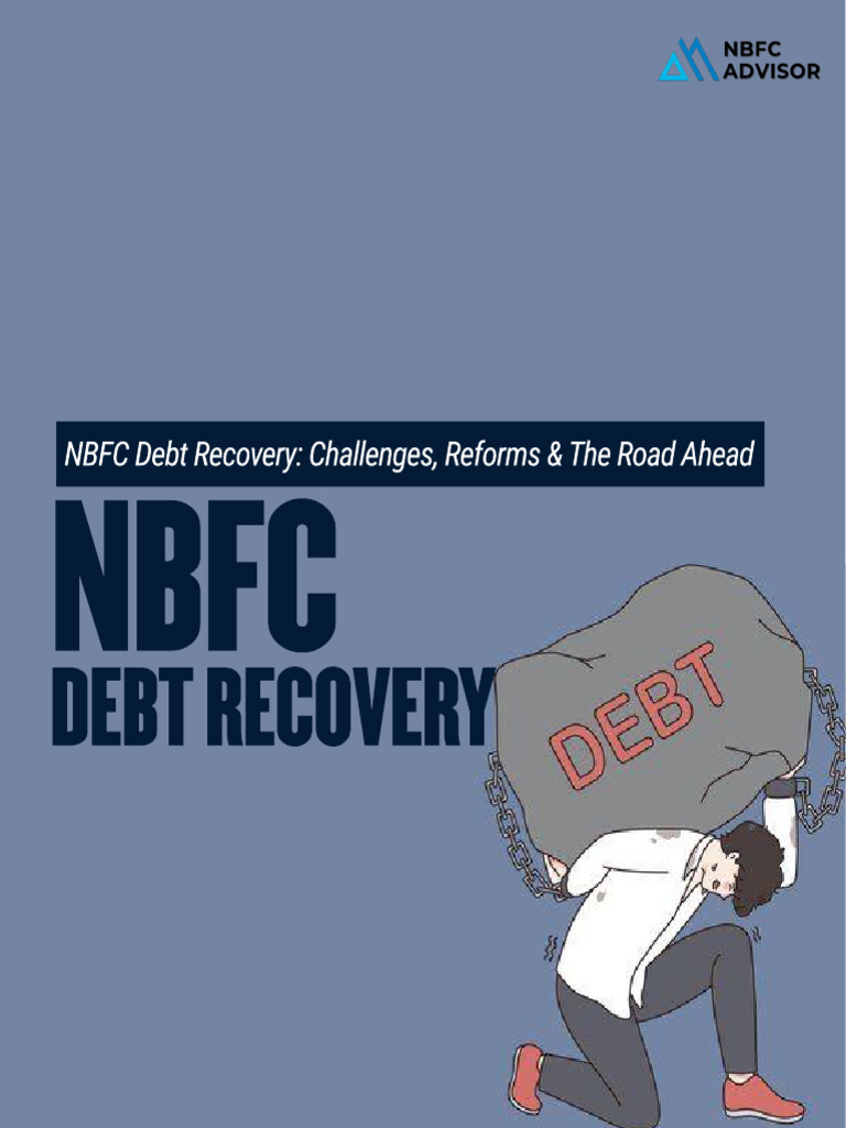 NBFC Loan Recovery Challenges & Solutions | PDF | Loans | Debt