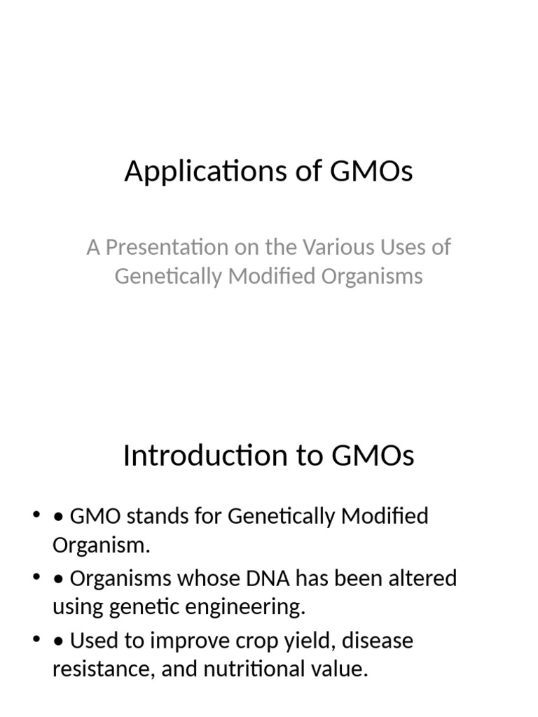 Applications of GMOs Explained | PDF