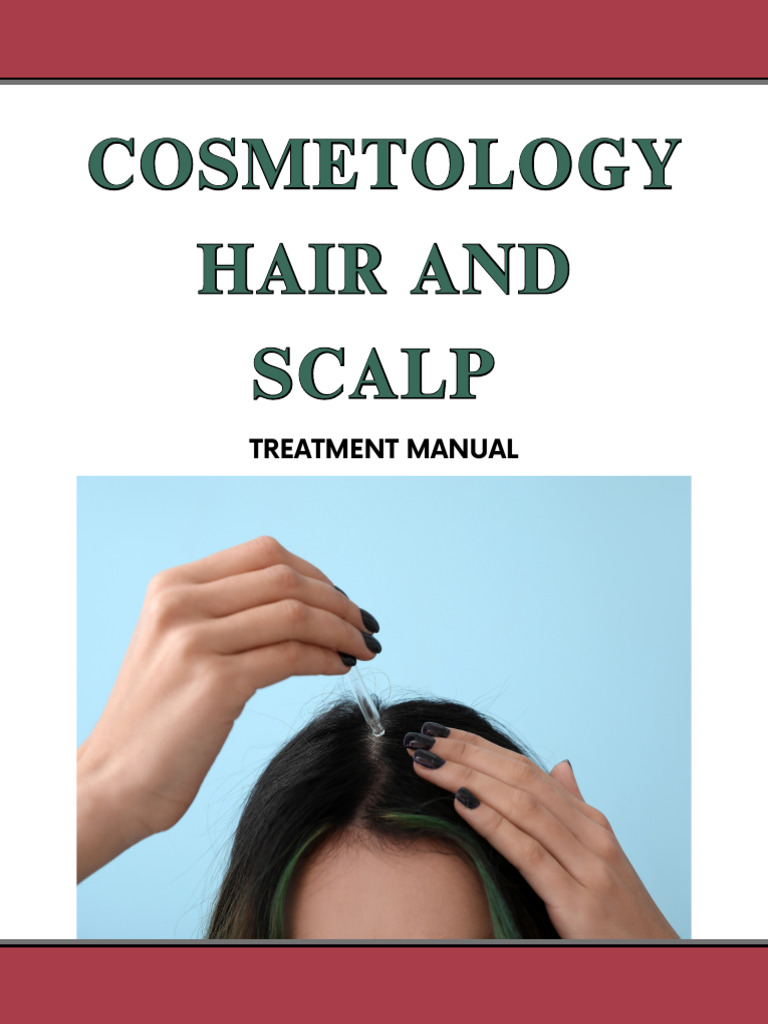 Cosmetology Hair and Scalp Treatment | PDF | Shampoo | Integumentary System