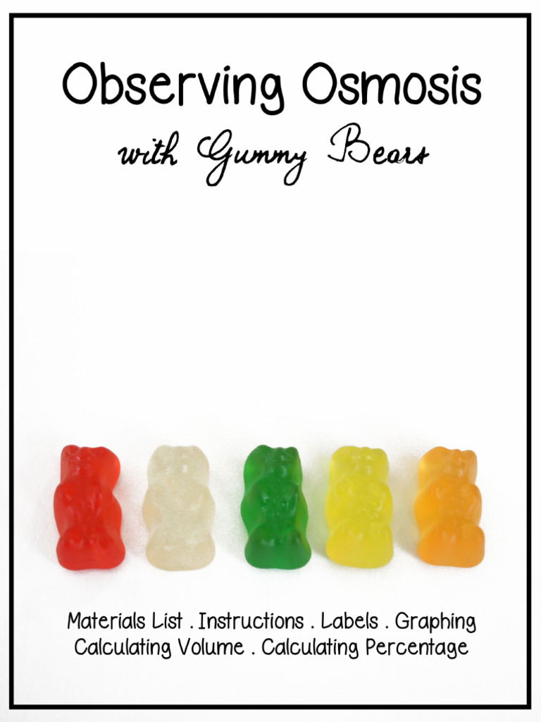 ObservingOsmosiswithGummyBears 1 | PDF