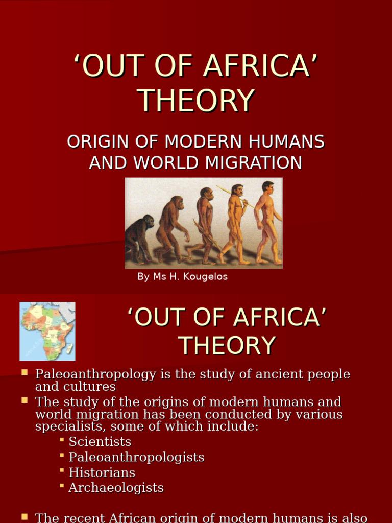 Powerpoint Out of Africa' Theory | PDF