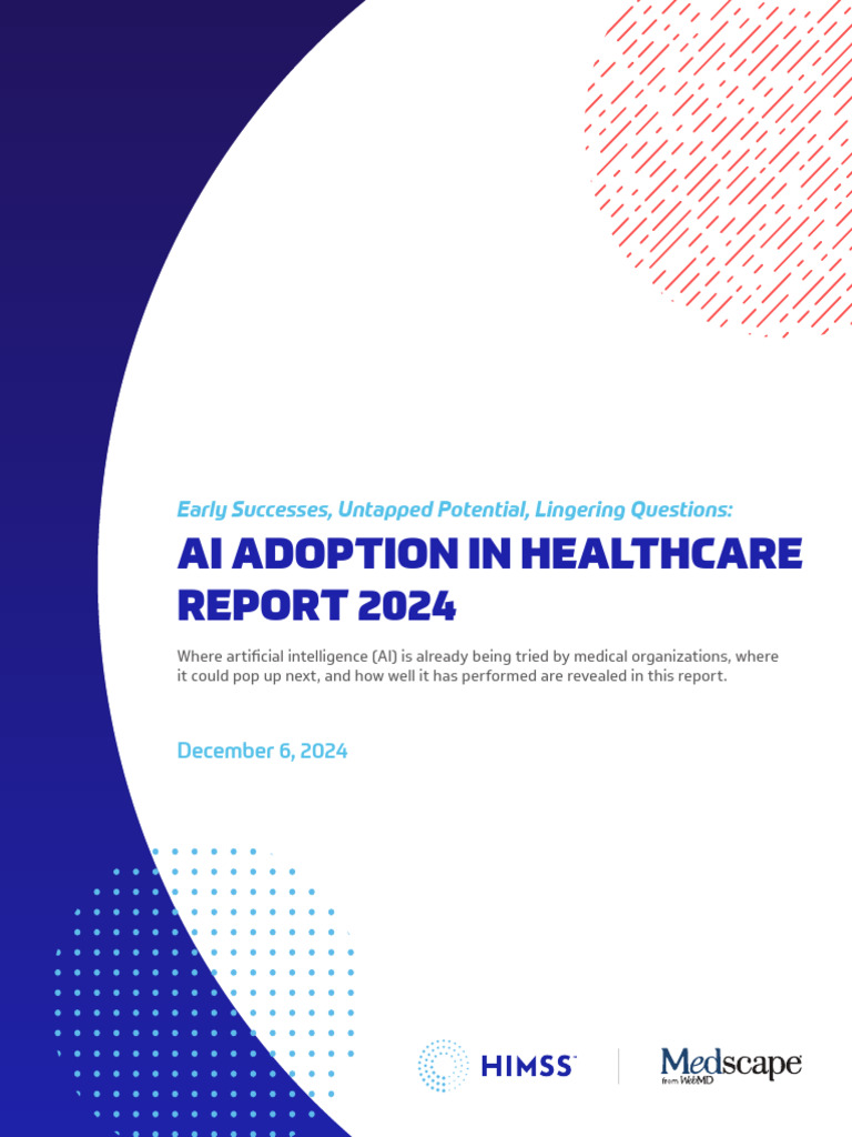 HIMSS Medscape AIAdoptionReport | PDF | Artificial Intelligence | Intelligence (AI) & Semantics