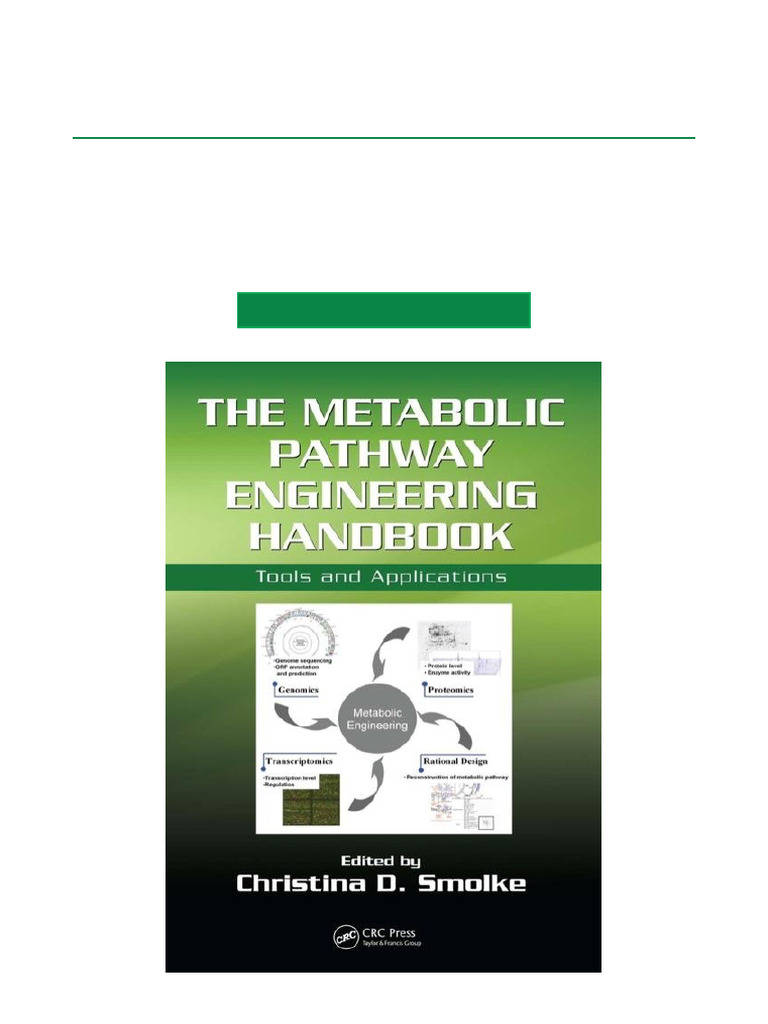 Hottest Now The Metabolic Pathway Engineering Handbook Tools and ...