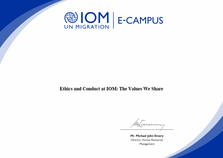 Ethics and Conduct at IOM The Values We Share Click To Generate | PDF
