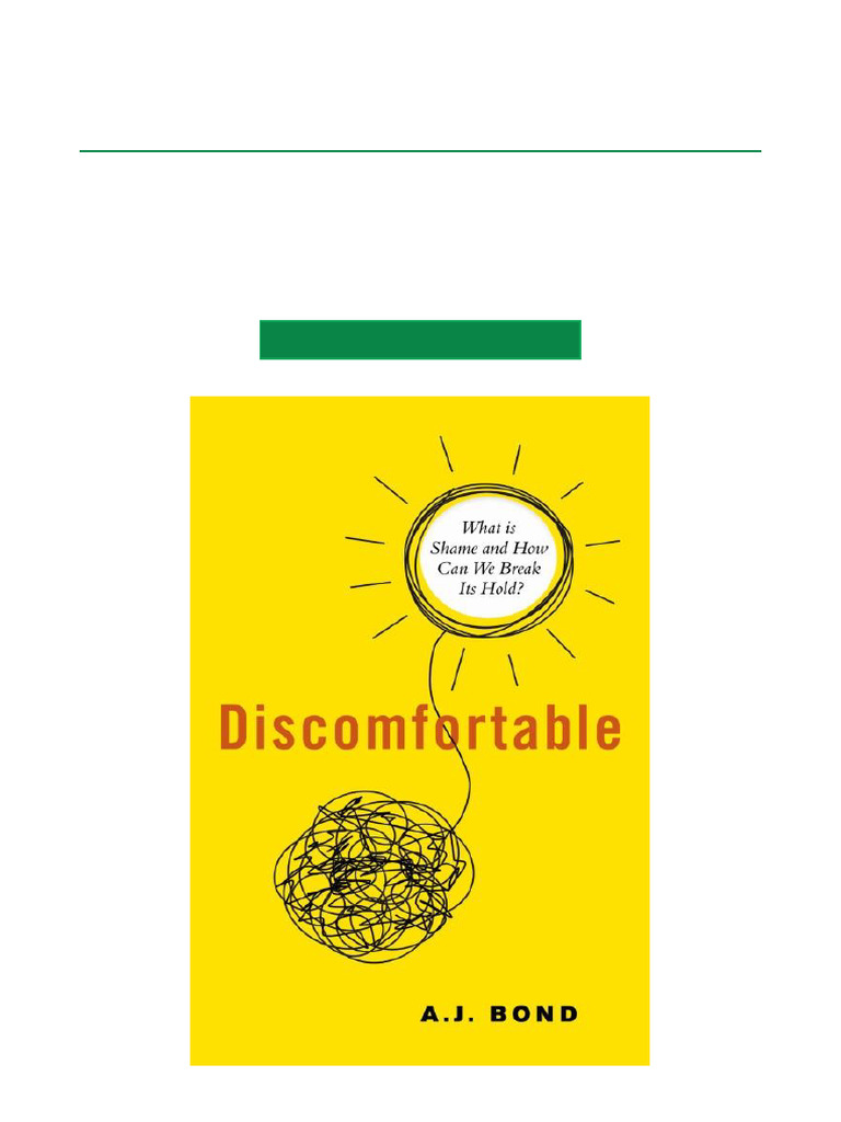 Explore Discomfortable What Is Shame and How Can We Break Its Hold ...