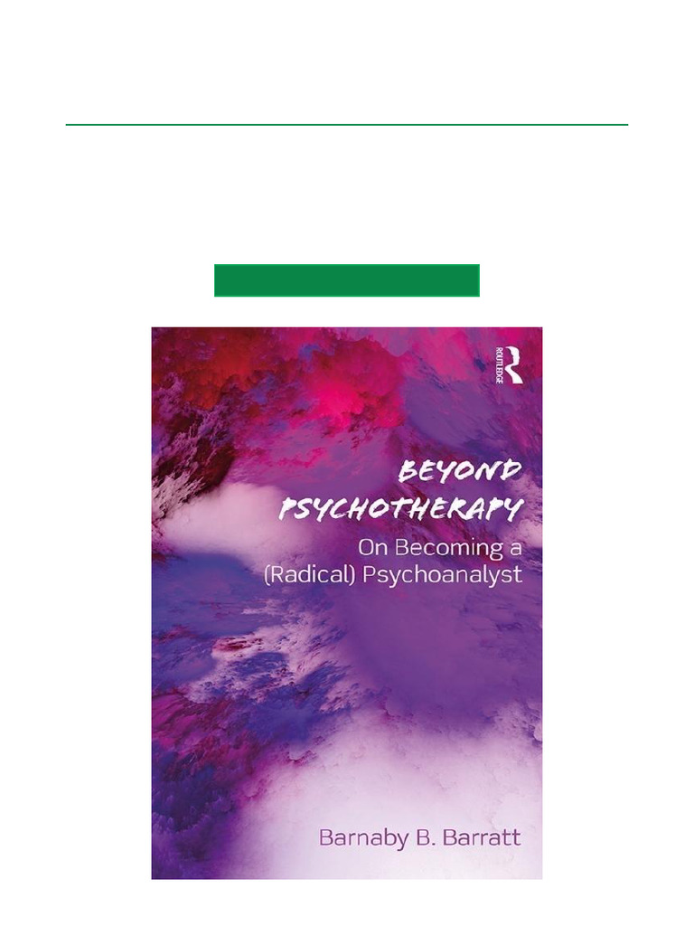 Read Beyond Psychotherapy On Becoming a (Radical) Psychoanalyst 1st Edition No-Wait Download | PDF