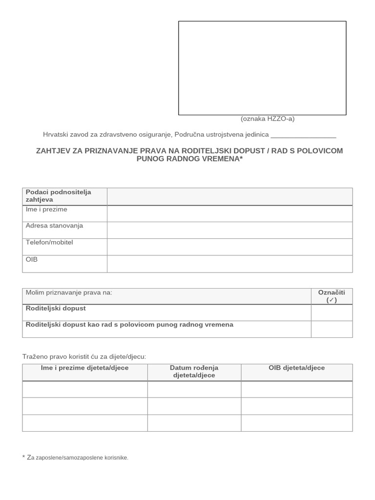 Zahtjev Za Priznavanje Prava Na Roditeljski Dopust-Rad S Polovicom ...