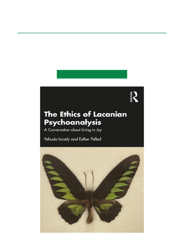 Bestseller List The Ethics of Lacanian Psychoanalysis A Conversation About Living in Joy, 1st ...