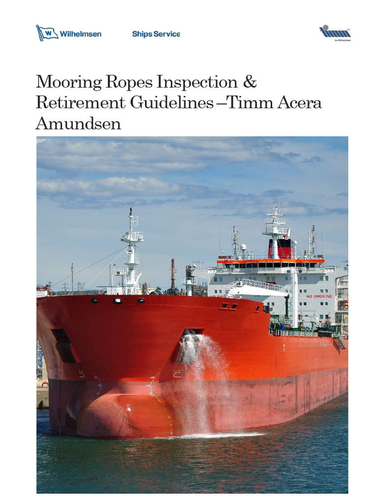 Mooring Ropes Inspection Retirement Guidelines - Timm Acera Amundsen ...