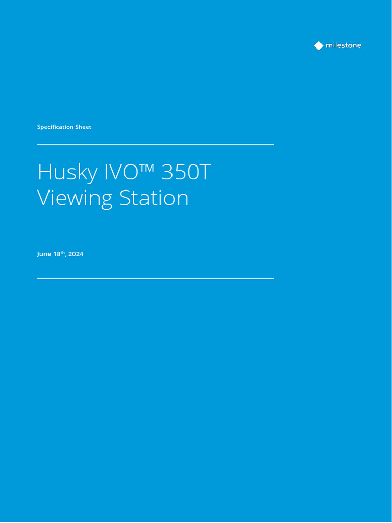 Milestone Husky IVO 350T Overview | PDF | Usb | Operating System