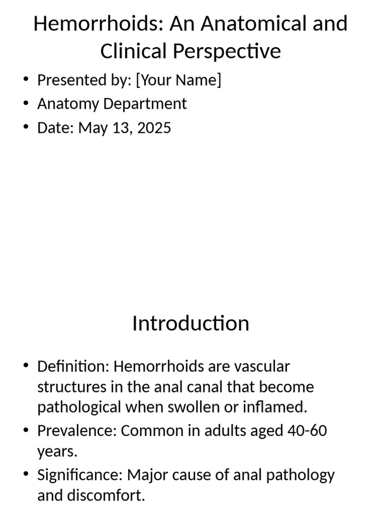 Hemorrhoids Anatomy Presentation | PDF