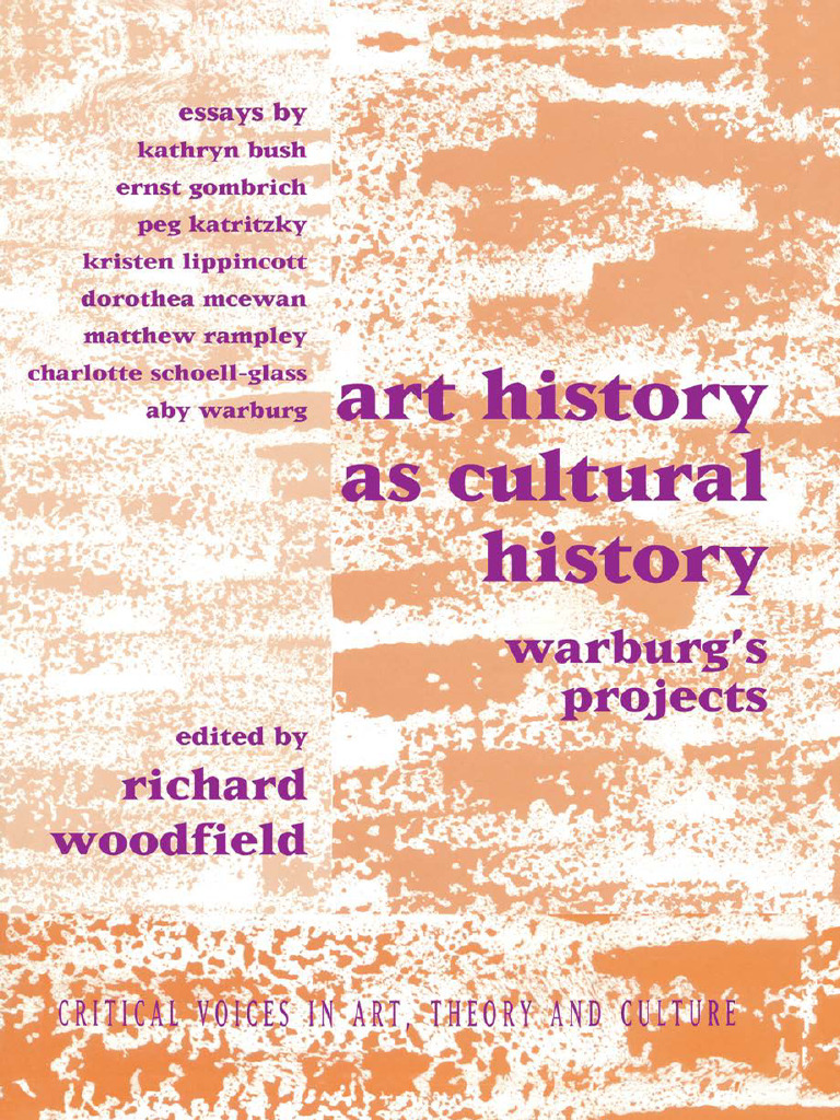 Art History As Cultural History Warburgs Projects by Richard Woodfield ...