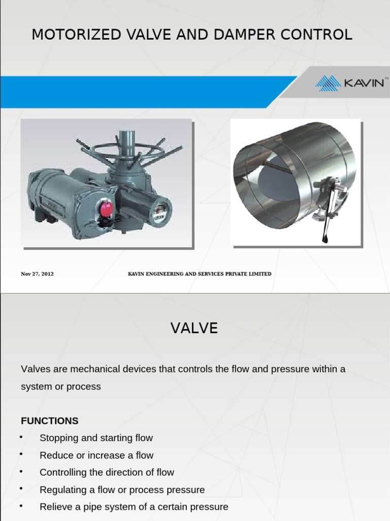 Motorized Valve and Damper Control: Nov 27, 2012 Kavin Engineering and ...