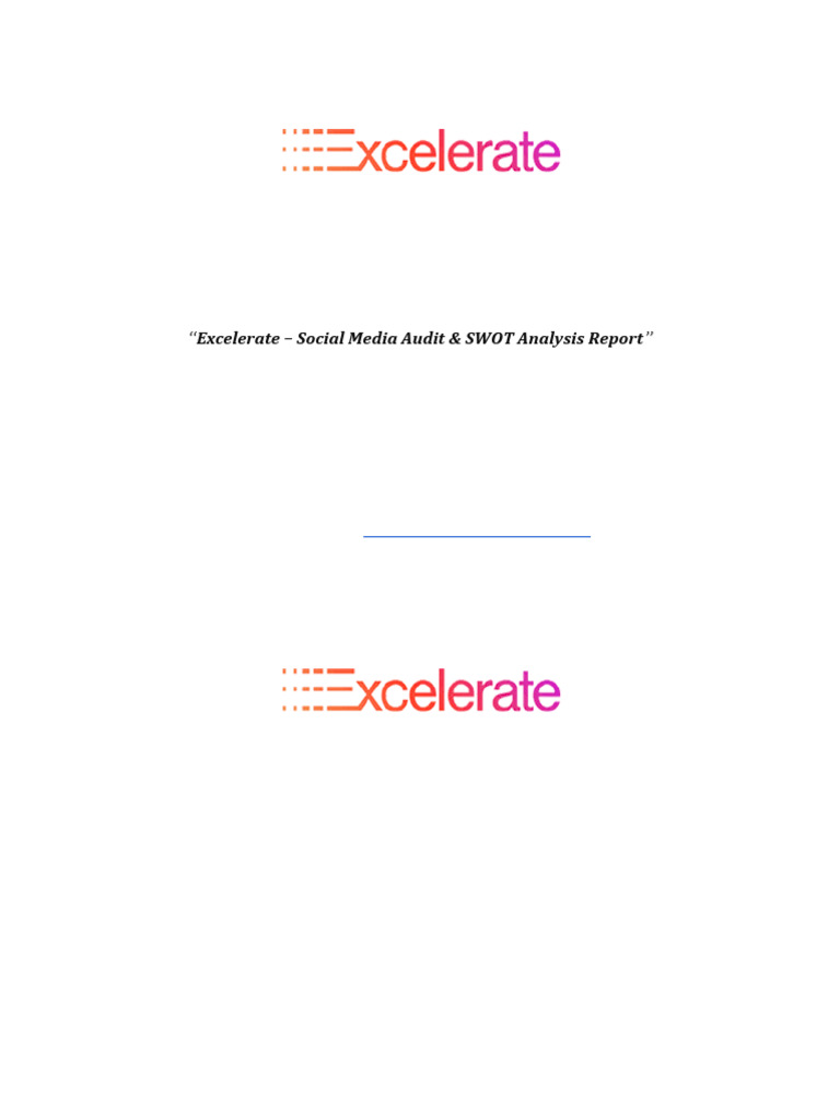 Excelerate Social Media Audit Report | PDF | Linked In | Social Media