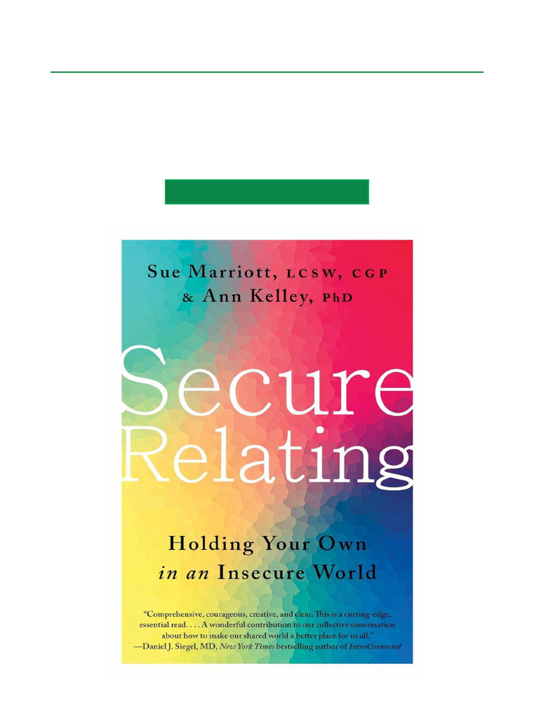 Secure Relating: Build Your Life | PDF