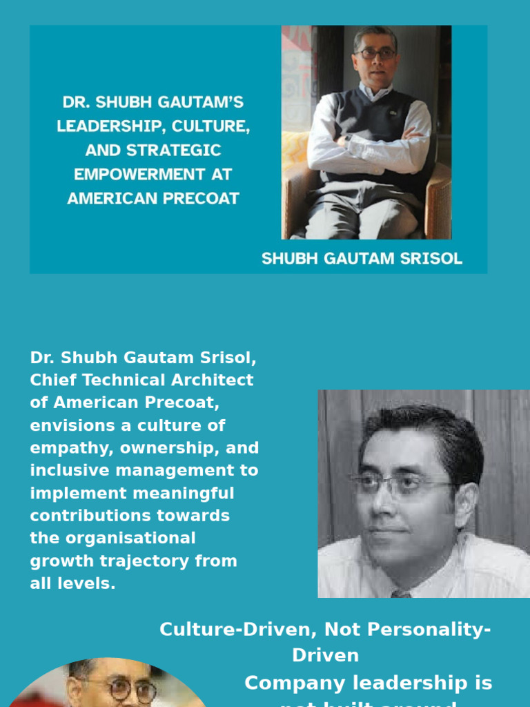 Dr. Shubh Gautam's Leadership, Culture, and Strategic Empowerment at ...