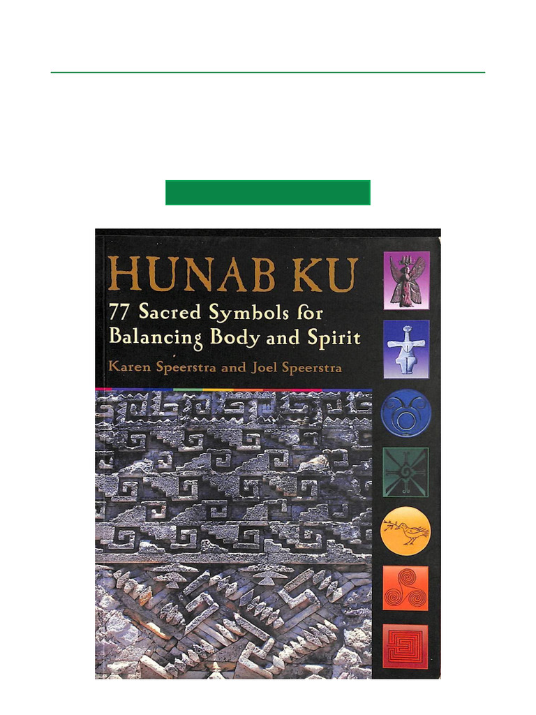 Hot Pick Hunab Ku 77 Sacred Symbols For Balancing Body and Spirit ...