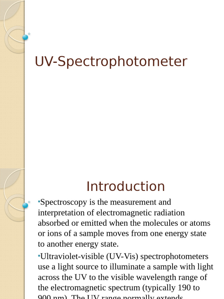 UV-Visible Spectrophotometer Overview | PDF | Ultraviolet–Visible ...