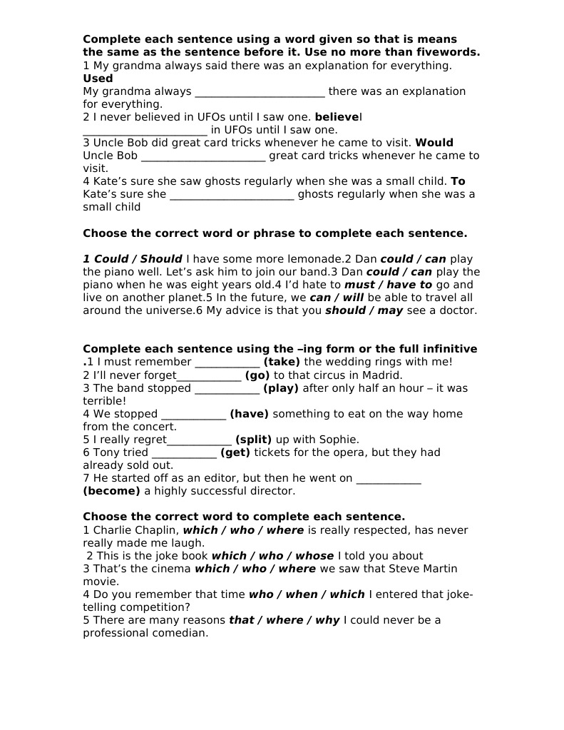 Complete Each Sentence Using A Word Given So That Is Means The Same As ...