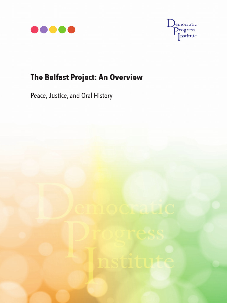 Belfast Project Overview: Peace & Justice | PDF | Irish Republicanism ...