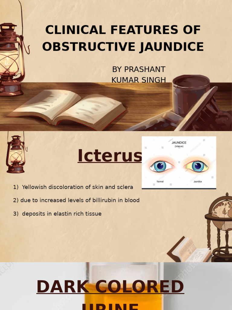 CLINICAL FEATURES OF OBSTRUCTIVE JAUNDICE - 20250429 - 012558 - 0000 ...